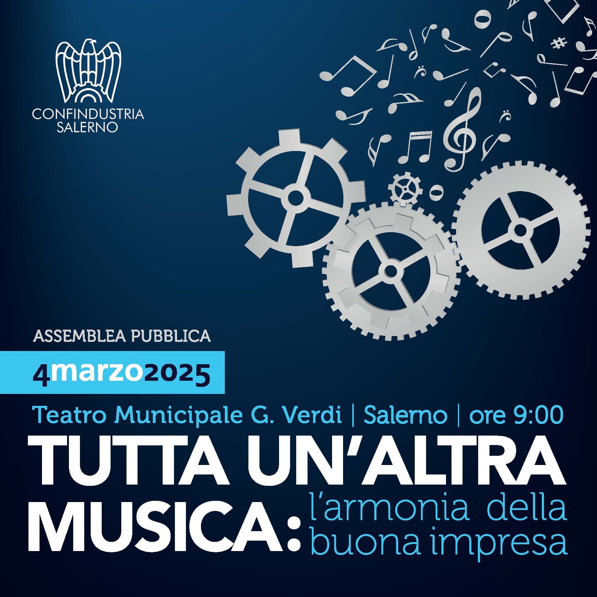 Assemblea PUBBLICA Confindustria Salerno martedì 4 marzo 2025 ore 9.00 – Teatro Verdi ...